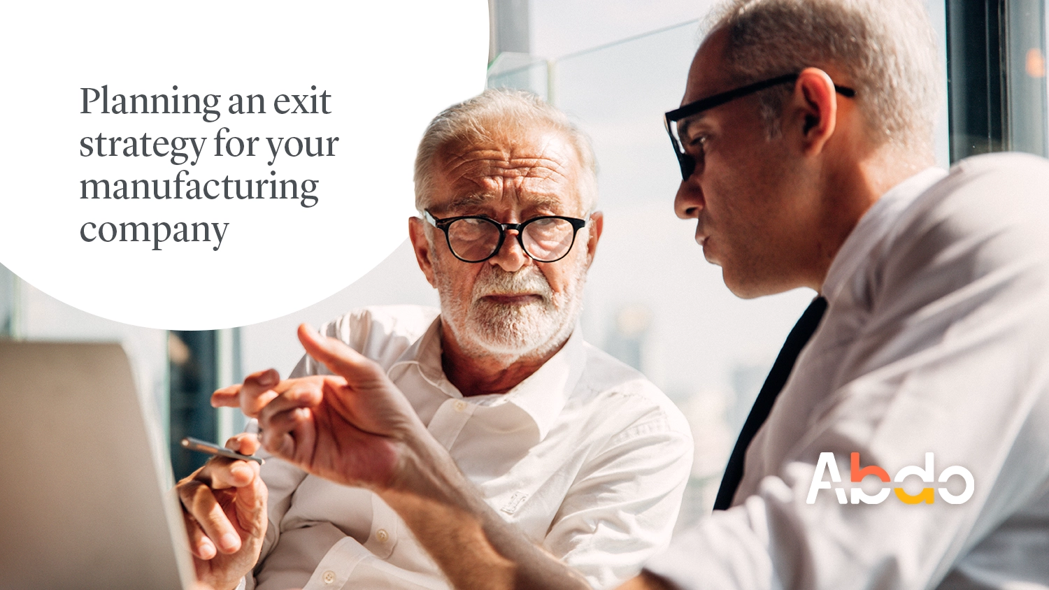 Planning an exit strategy for your manufacturing company - Abdo